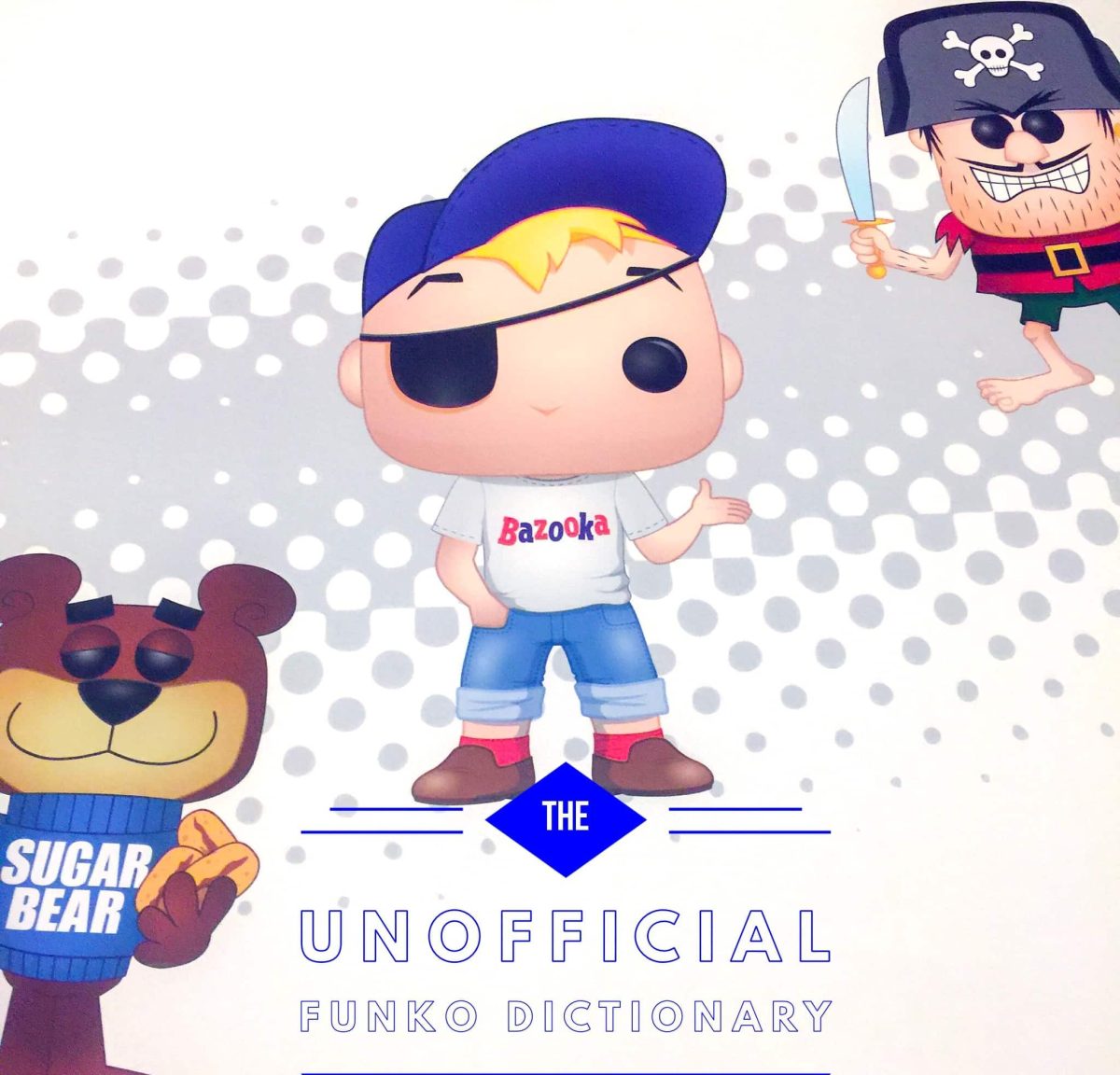The Unofficial Funko Dictionary - The Game of Nerds